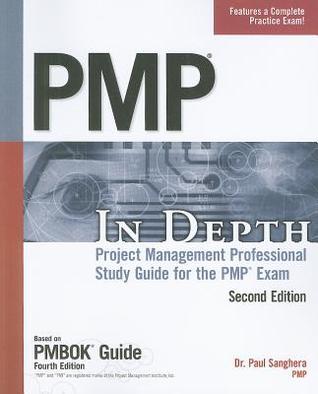 PMP in Depth: Project Management Professional Study Guide for the PMP ...