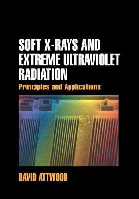 Soft X-Rays and Extreme Ultraviolet Radiation: Principles and ...