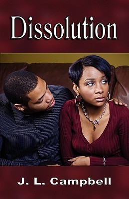 Dissolution by J.L. Campbell | Goodreads