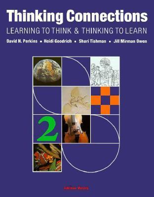 Thinking Connections: Learning to Think & Thinking to Learn, Grades 4-8 ...