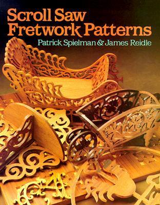 Scroll Saw Fretwork Patterns by Patrick Spielman | Goodreads