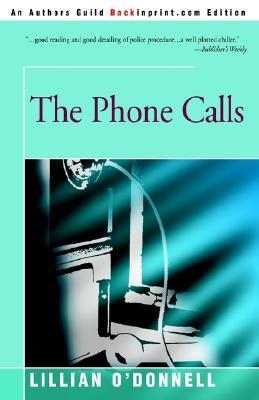 The Phone Calls (Norah Mulcahaney, #1) by Lillian O'Donnell | Goodreads