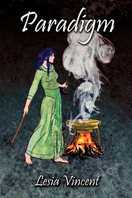 Paradigm by Lesia Vincent | Goodreads