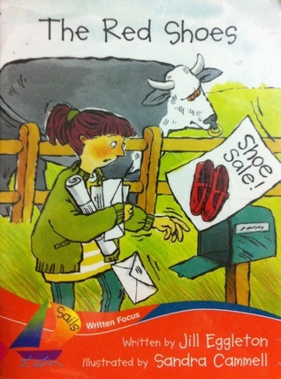 The Red Shoes by Jill Eggleton | Goodreads