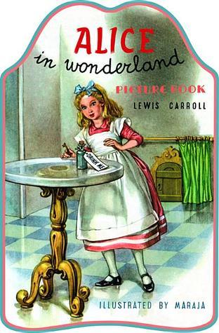 Alice In Wonderland Picture Shape Book by Lewis Carroll | Goodreads