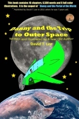 Danny and the Trip to Outer Space by David T. Lee | Goodreads