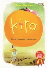 Kira by Dhian Gowinda | Goodreads