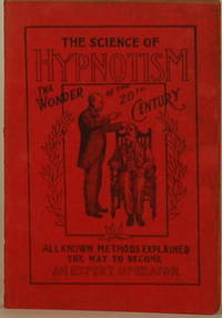 The Science of Hypnotism by L.E. Young | Goodreads