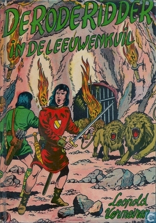 In de leeuwenkuil (De Rode Ridder, #5) by Leopold Vermeiren | Goodreads