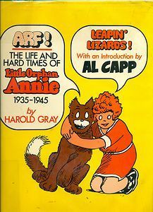Arf! The Life and Hard Times of Little Orphan Annie, 1935-1945 by ...