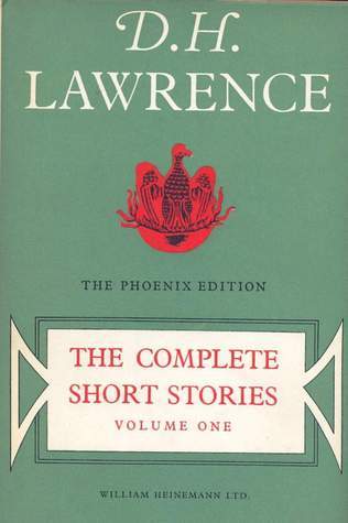 The Complete Short Stories, 3 Vols by D.H. Lawrence | Goodreads