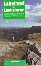 Lakeland to Lindisfarne: A Coast to Coast Walk from Ravenglass to Holy ...