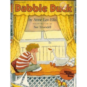 Dabble Duck by Anne Leo Ellis | Goodreads