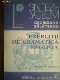 Exercitii de gramatica engleza. Timpurile verbale by Georgiana ...