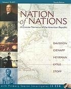 Nation of Nations: A Concise Narrative of the American Repulic, Vol. 2 ...