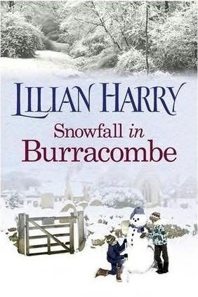Snowfall in Burracombe (Burracombe Village #7) by Lilian Harry | Goodreads