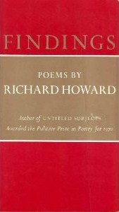 Findings: Poems by Richard Howard | Goodreads