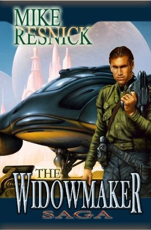 Widowmaker Omnibus by Mike Resnick | Goodreads
