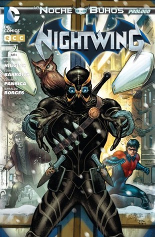 Nightwing 02: La noche de los Búhos: Prólogo by Kyle Higgins | Goodreads