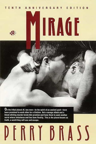 Mirage by Perry Brass | Goodreads