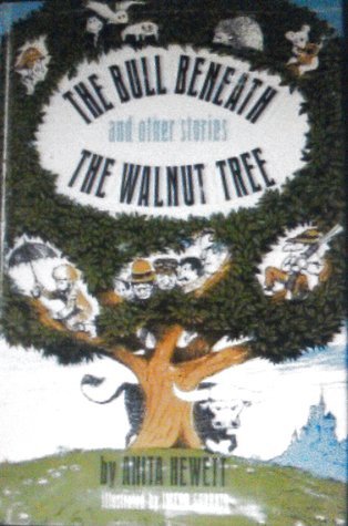 The Bull Beneath the Walnut Tree and Other Stories by Anita Hewett ...