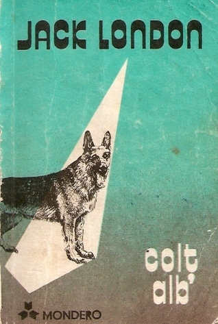 Colt Alb by Jack London | Goodreads