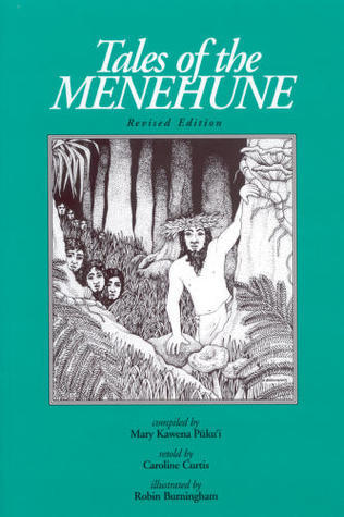 Tales of the Menehune by Mary Kawena Pukui | Goodreads