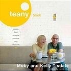 Teany Book: Stories, Food, Romance, Cartoons and, of Course, Tea by ...