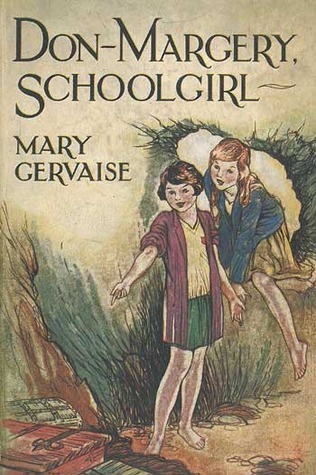 Don-Margery, Schoolgirl by Mary Gervaise | Goodreads