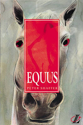 Equus by Peter Shaffer | Goodreads