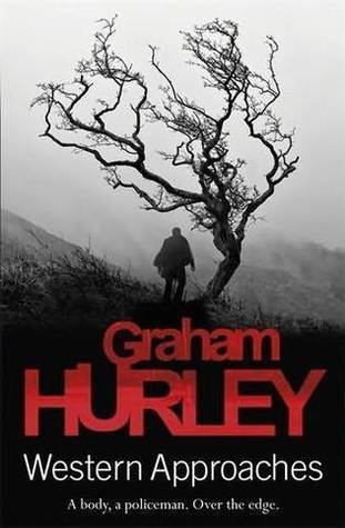 Western Approaches (DS Jimmy Suttle, #1) by Graham Hurley | Goodreads