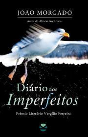 Diários dos Imperfeitos by João Morgado | Goodreads