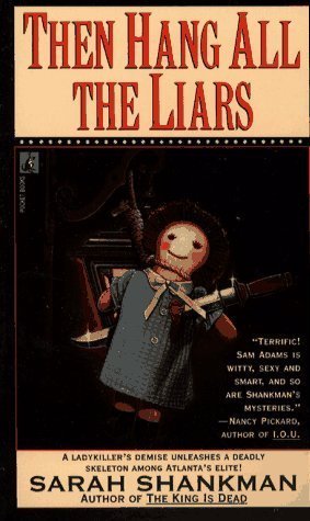 Then Hang All The Liars by Alice Storey | Goodreads