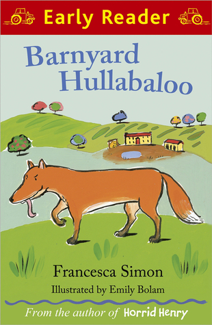 Barnyard Hullabaloo (Early Reader: Potter's Barn) by Francesca Simon ...