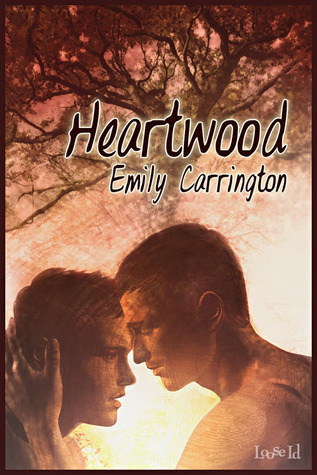 Heartwood (Heartwood, #1A) by Emily Carrington | Goodreads