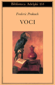 Voci by Frederic Prokosch | Goodreads