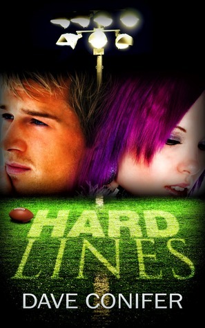 Hard Lines by Dave Conifer | Goodreads