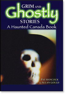 Grim and Ghostly Stories: A Haunted Canada Book by Pat Hancock | Goodreads