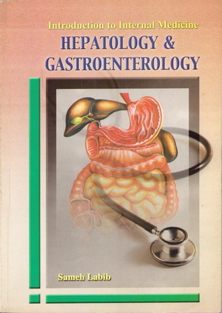 Introduction to Internal Medicine: Hepatology & Gastroenterology by ...