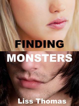 Finding Monsters (Guardians of Esurack, #1) by Liss Thomas | Goodreads