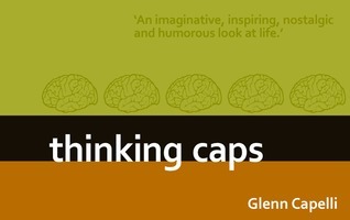Thinking Caps by Glenn Capelli | Goodreads