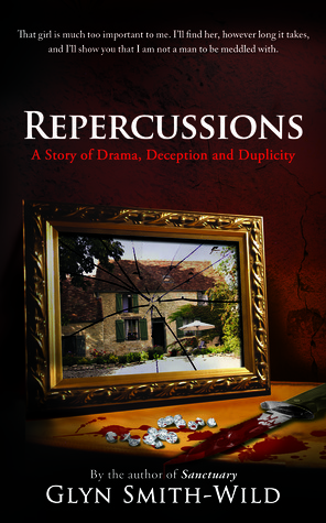Repercussions by Glyn Smith-Wild | Goodreads