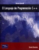 El lenguaje de programación C++ by Bjarne Stroustrup | Goodreads