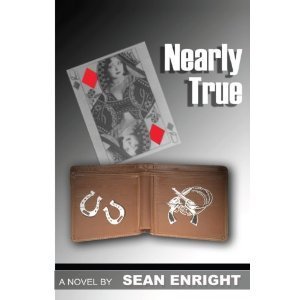 Nearly True by Sean Enright | Goodreads