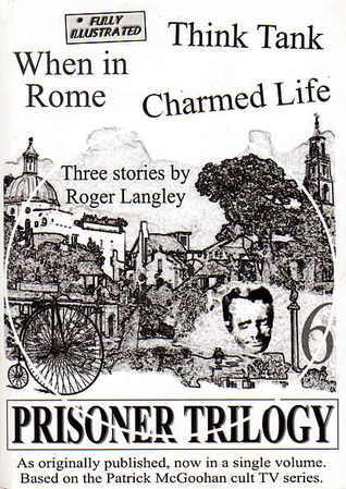 Prisoner Trilogy by Roger Langley | Goodreads