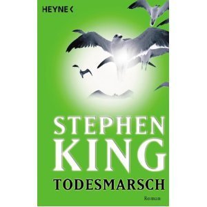 Todesmarsch by Richard Bachman | Goodreads