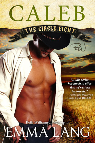 Caleb (Circle Eight, #3) by Emma Lang | Goodreads