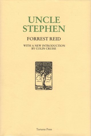 Uncle Stephen by Forrest Reid | Goodreads