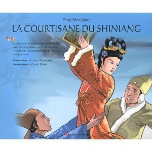 La courtisane du Shiniang by Feng Menglong | Goodreads