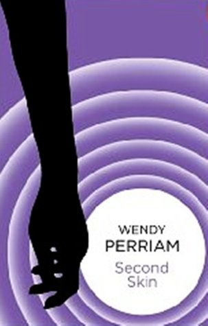 Second Skin by Wendy Perriam | Goodreads